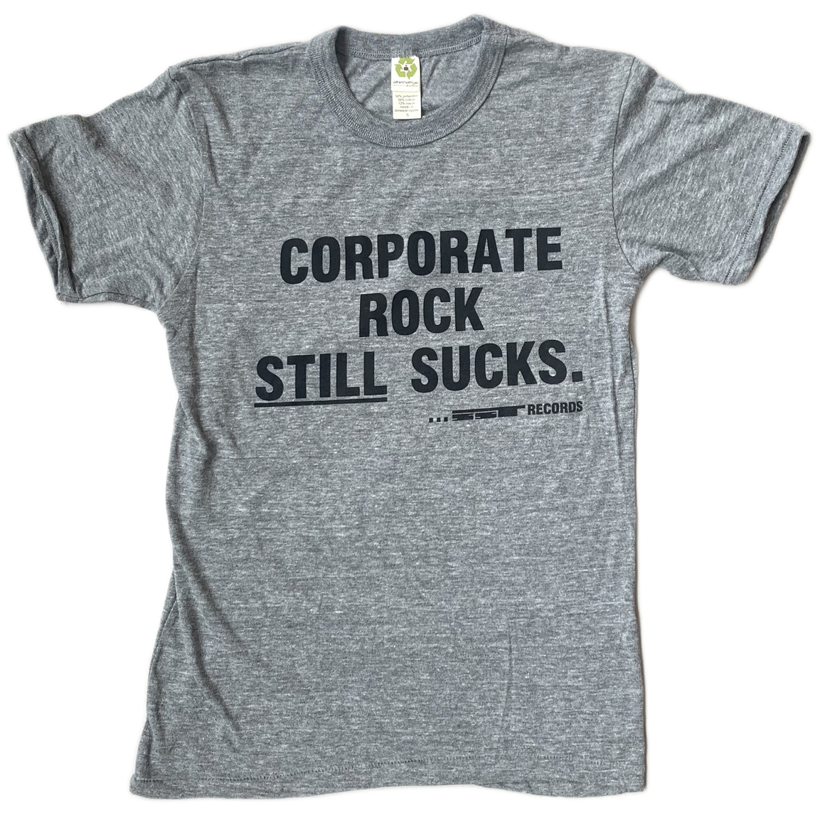 SST Records - Corporate Rock Still Sucks T-Shirt Alternative Apparel ...